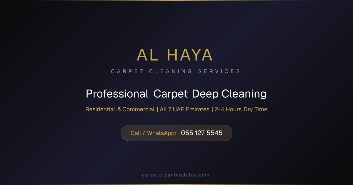 About Us — Trusted Carpet Cleaning in the UAE | Alhaya Cleaning Services
